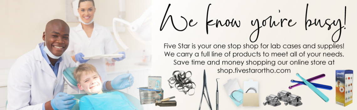 Orthodontic Laboratory & Supply | Five Star Orthodontic